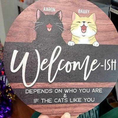 Personalized Cat Welcome-ish Door Sign, Custom Cat Sign, Welcome Door ...