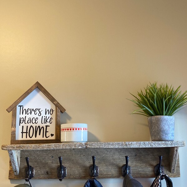 There's No Place Like Home Sign, House Shaped Sign, Shelf Sitter ...