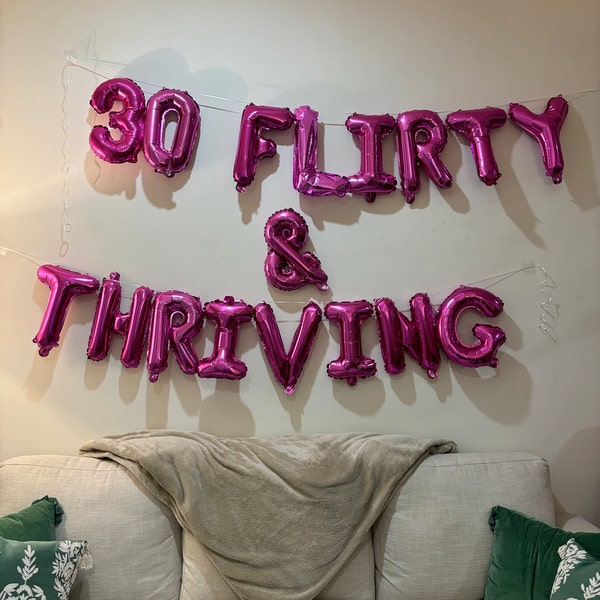 30 Flirty & Thriving Balloon Banner 30th Birthday Party Balloon Decor ...