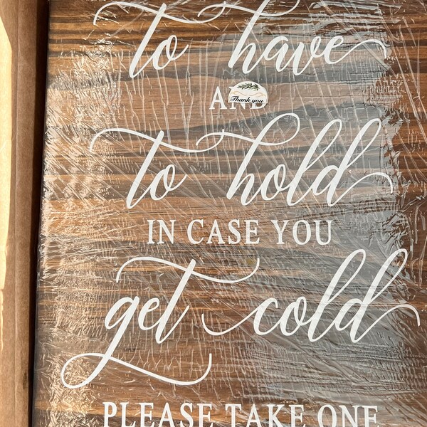 To Have and to Hold in Case You Get Cold | Blanket Sign | Winter ...