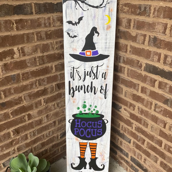 Halloween Porch Sign Svg, Its Just a Bunch of Hocus Pocus Sign Svg ...