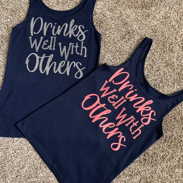 Drinks Well With Others Svg Drinking Svg Party Svg Beer Svg Funny Svg ...