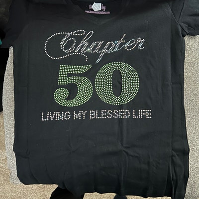 Chapter 50 Rhinestone Birthday Shirt, Bling Shirt, 50th Birthday Shirt ...