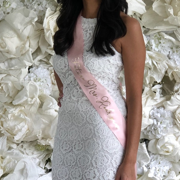 Personalized Bride Sash Bride to Be Sash Future Mrs Sash Bachelorette ...
