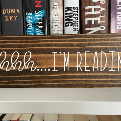 Shhh....i'm Reading Wood Sign, Library Decor, Gift for Bookworms, Home ...