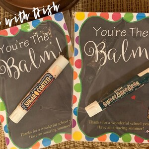EDITABLE Lip Balm Tags, End of School Year Teacher Gift INSTANT ...