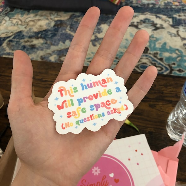 This Human Will Provide A Safe Space Waterproof Sticker, Ally Stickers ...