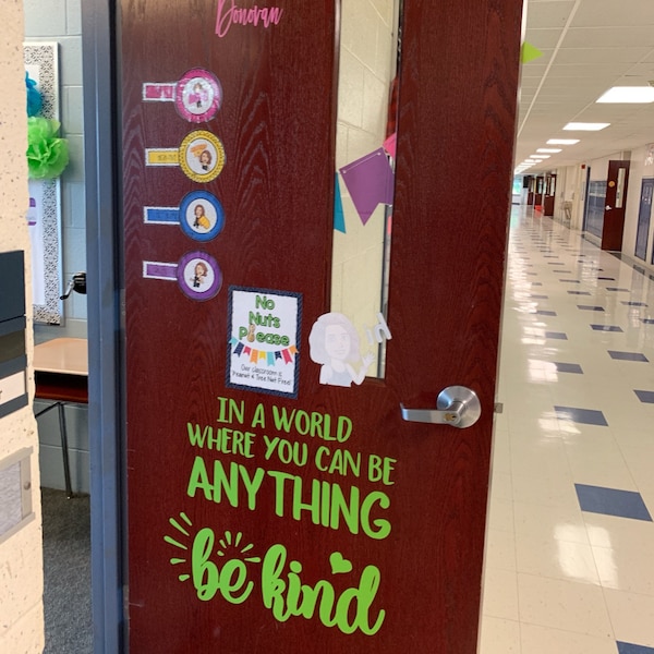 In a World Where You Can Be Anything Be Kind Classroom Door Vinyl Wall ...