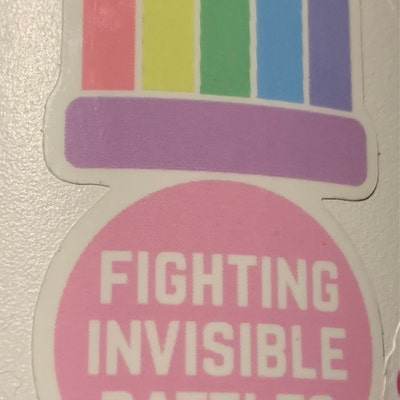 Fighting Invisible Battles Vinyl Sticker - Etsy