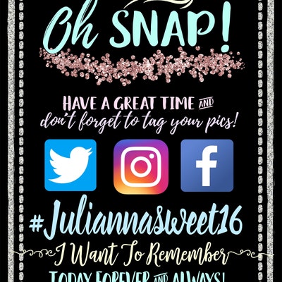 Hashtag Sign, Tag Your Photo Sign, Oh Snap Sign, Have Fun and Tag Sign ...