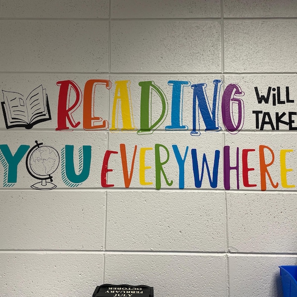 Reading Will Take You Everywhere Decal Classroom Vinyl Library Wall ...