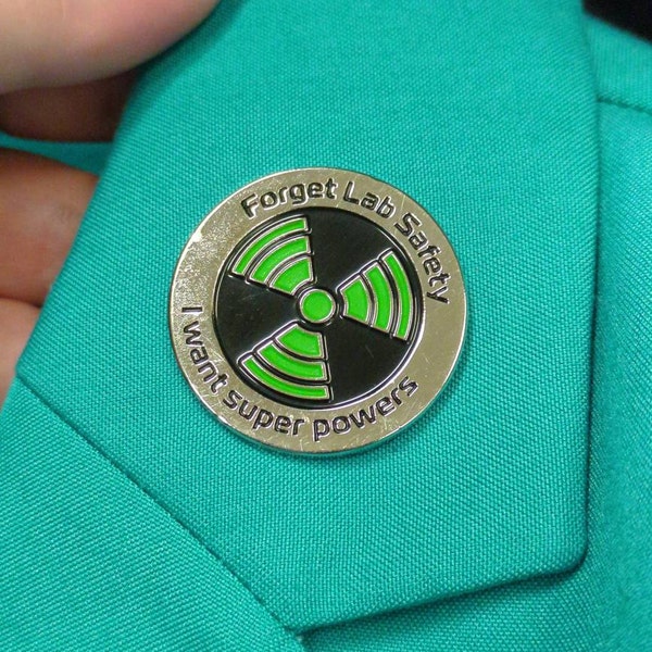 Science Enamel Pin - Glow in the Dark - Forget Lab Safety I Want Super ...
