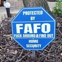 FAFO Home Security Sign - Etsy