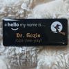 Resin Finish Green Hello My Name is White Name Badge Various Sizes ...