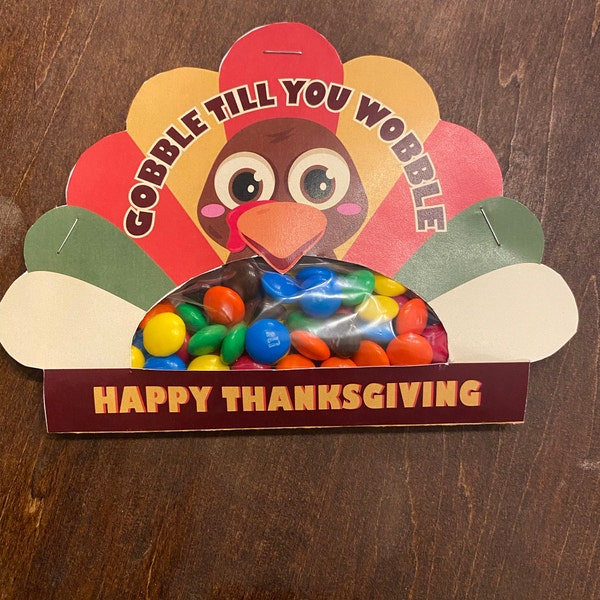 Printable Thanksgiving Turkey Treat Wrap: 'gobble Till You Wobble' (PDF ...