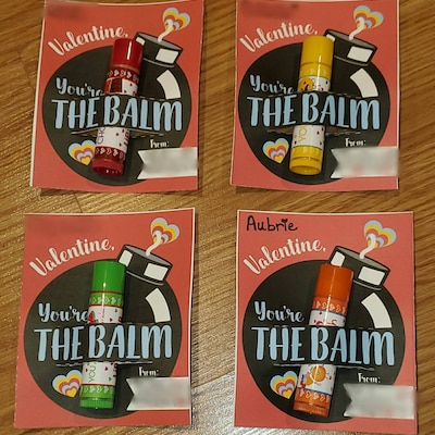 You're the BALM Valentine Instant Download Printable Chapstick Lip Balm ...