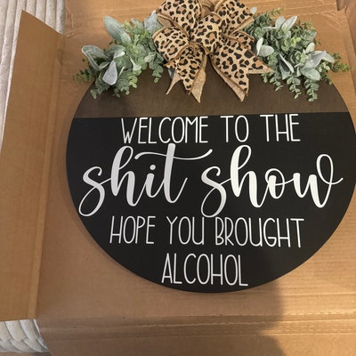Front Door Decor Funny Door Sign Welcome Just Kidding Please Go Home ...