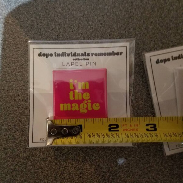 I'm the Magic & Trust Thyself Positive Affirmation Button/lapel Pin - Etsy