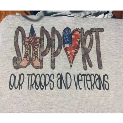 Support Our Troops and Veterans Sublimation Design Military Design DTG ...