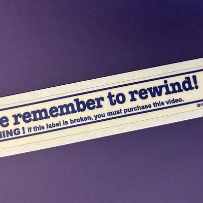 Please Remember to Rewind Blockbuster Video Rental VHS Vinyl Die-cut ...