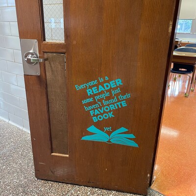 Everyone is a Reader Some People Just Haven't Found Their Favorite Book ...