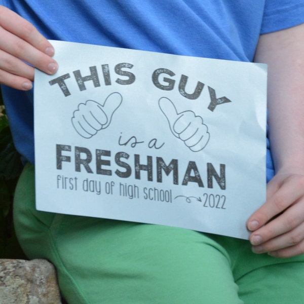 First Day of Freshman Year Sign 2024 - 1st Day of High School Sign ...