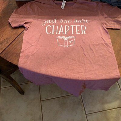 Just One More Chapter Shirt, Book Lover Gift, Reading Shirt, Readers ...