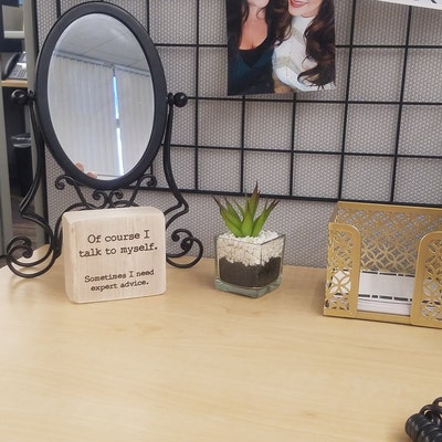 Small Desk Sign 3x3, Office Decor, Quote Block, Funny Quote, Wooden ...