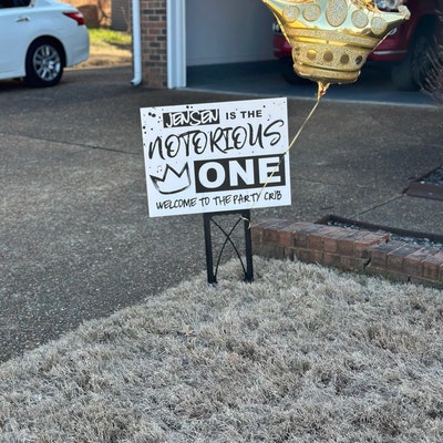 Notorious One Birthday Sign, Notorious One Yard Sign, Notorious One ...