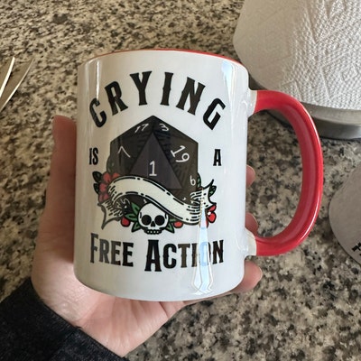 DND MUG Dnd FUNNY Critical Fail Mug D&d Mug Crying is A Free Action ...