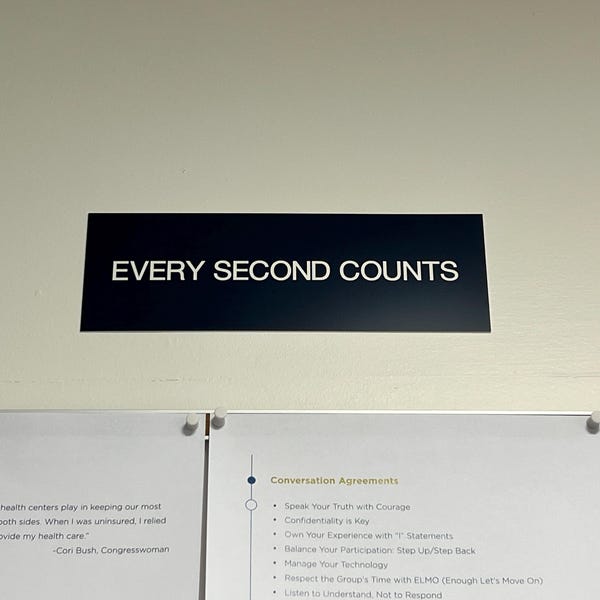 EVERY SECOND COUNTS - 12" X 4" Engraved Sign | as Featured in "the Bear ...