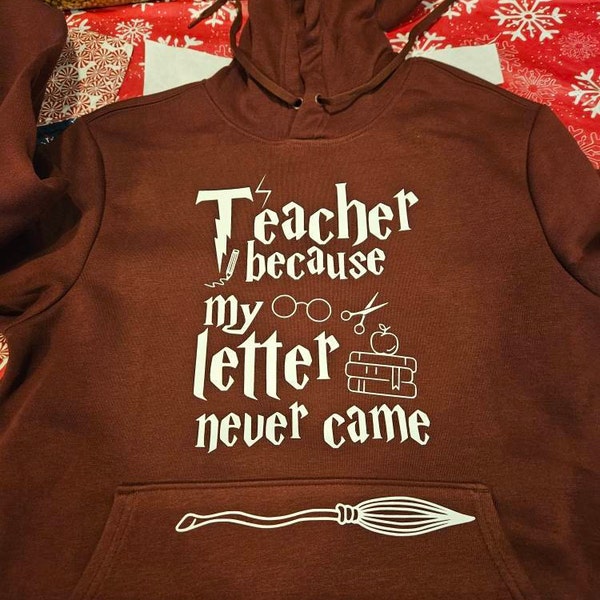 Teacher Because My Letter Never Came PNG, Funny Teacher, Gift for ...