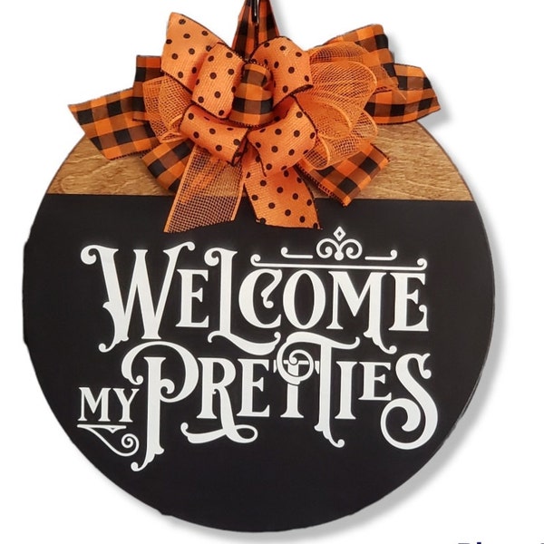 Welcome My Pretties SVG | Halloween Round Sign Design - Etsy