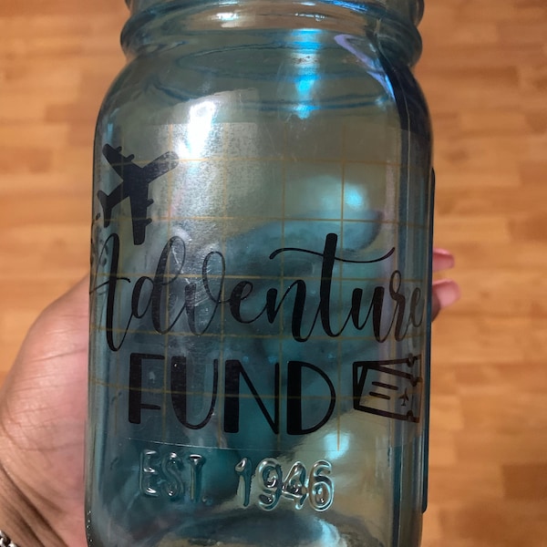 Adventure Fund Decal, Money Jar Decal, Saving Decal, Vacation Fund ...