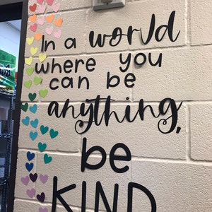 In a World Where You Can Be Anything, Be Kind Bulletin Board Cutouts ...