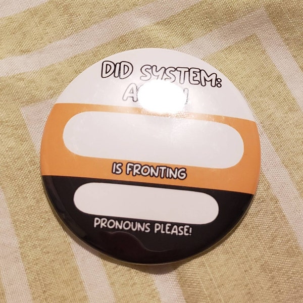 CUSTOM Dissociative Identity Disorder Dry Erase Pin Who is Fronting ...