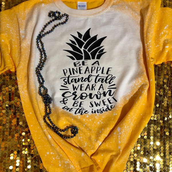Be a Pineapple Wear a Crown and Be Sweet on the Inside SVG/PNG/JPG ...