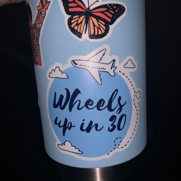 Wheels up in 30 Sticker - Etsy