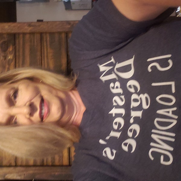 Masters Degree Shirt,masters Degree is Loading,masters Degree Gift ...