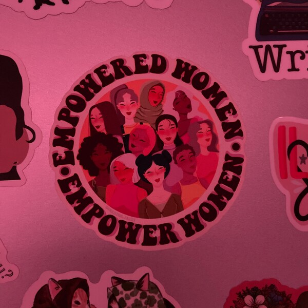 Empowered Women Empower Women Sticker | Feminist Sticker for Laptop ...