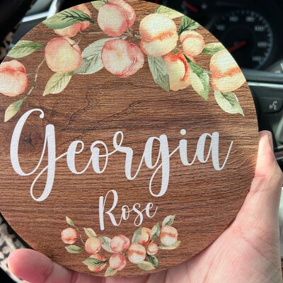 Round Wood Name Sign, Wood Baby Name Sign, Peaches Baby Sign, Georgia ...