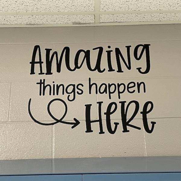 Classroom Door Vinyl Decal: Amazing Things Happen Here - Etsy