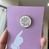 SECONDS PIN You Got This Pin Motivational Pin Feminist Pin Hard Enamel ...