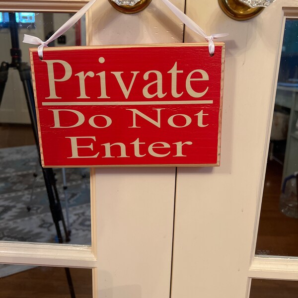 8x6 Private Do Not Enter Custom Wood Sign in Session No Entrance Office ...