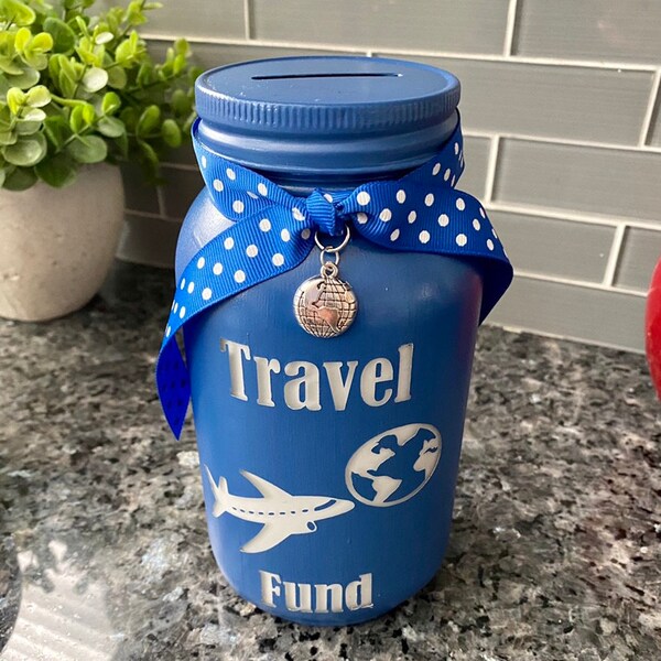 Travel Fund Painted Mason Jar Bank, Travel Fund, Travel, Bank, Piggy ...