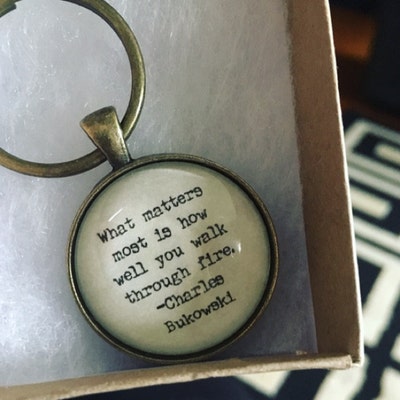 What Matters Most is How Well You Walk Through Fire Book Quote Charles ...