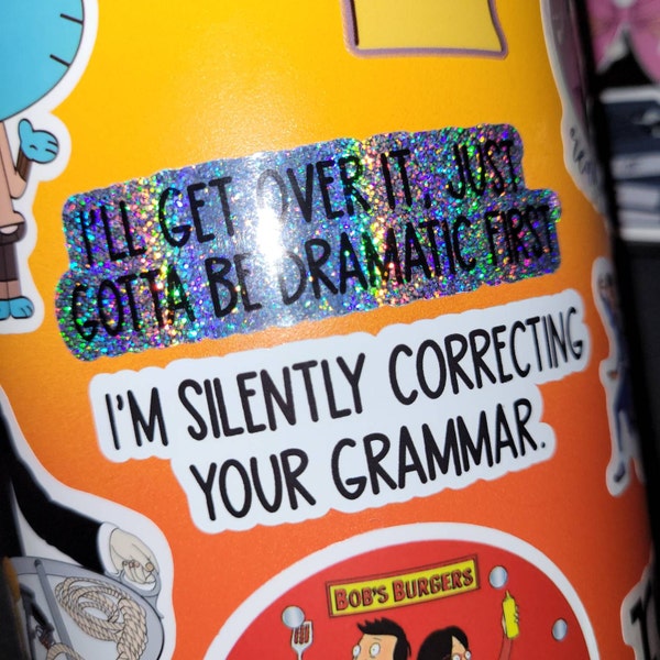 Im Silently Correcting Your Grammar Sticker, Funny Sticker, Motivation ...