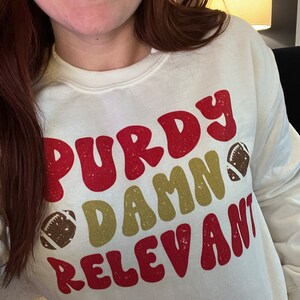 Mr Irrelevant Shirt, Purdy Damn Relevant T Shirt, San Francisco Shirt ...