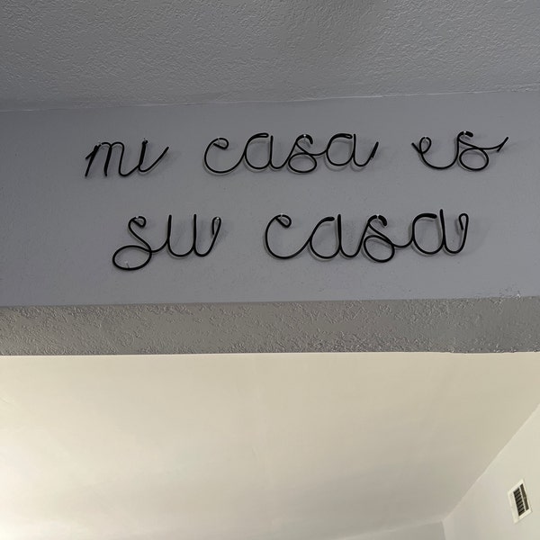 Mi Casa Es Su Casa Sign | Wire Word Sign | Bedroom Sign | Guest Room ...
