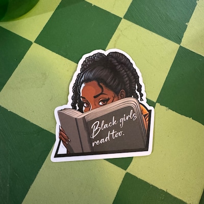 I Know You Lying Sticker, IKYL, Black Woman Who Loves to Read, Black ...